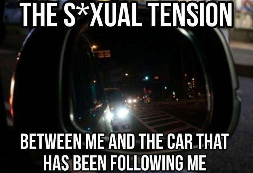 Sexual Tension - Meme by Shikamaru :) Memedroid