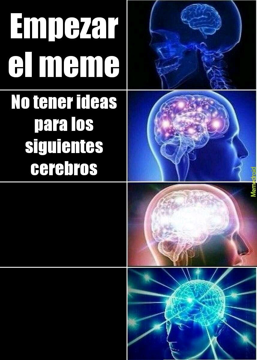 Cerebros - Meme subido por DiegoNoFake :) Memedroid
