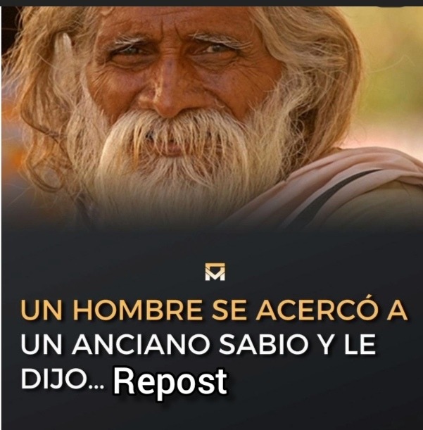 Un hombre sabio le dijo - Meme subido por Constantino.IX :) Memedroid