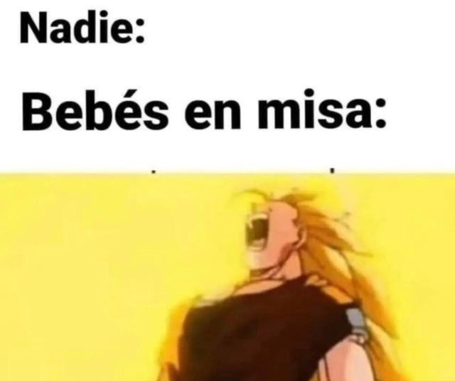 Bebes en misa - Meme subido por Alextrex10 :) Memedroid