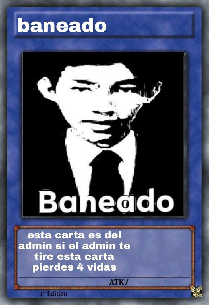 Baneado - Meme subido por Netlooter :) Memedroid