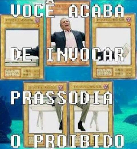 Prassódia - Meme by um.user.qualquer :) Memedroid