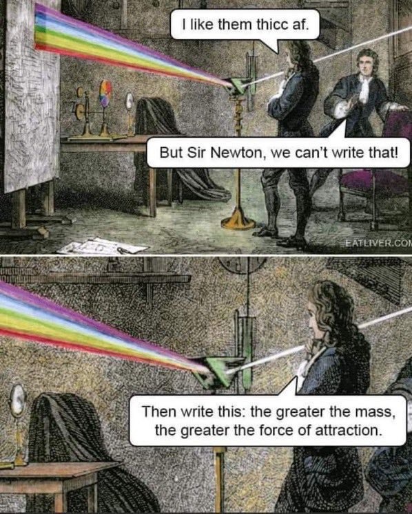 The best Newton memes :) Memedroid