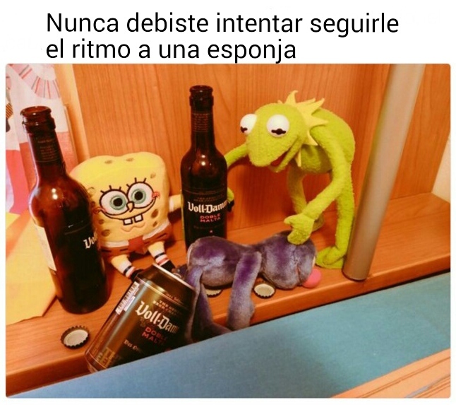 Beber como una esponja=beber mucho - Meme subido por Keko :) Memedroid