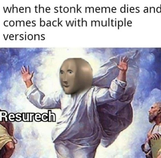 stonks meme resurrection - Meme subido por Wr3m3M3m3d :) Memedroid
