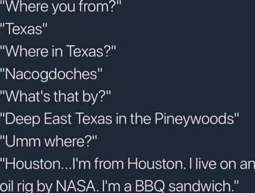 The best Texas memes :) Memedroid