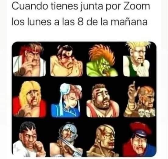 Juntas teams zooms lunes - Meme subido por wolschaldo :) Memedroid
