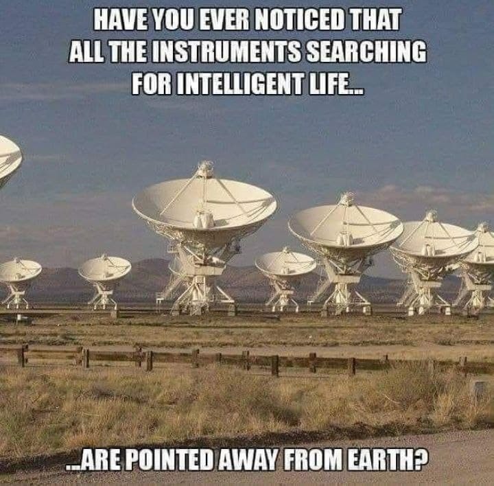 SETI - Meme by schizoidman :) Memedroid