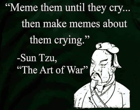 Following Sun Tzu on Twitter - Meme by schizoidman :) Memedroid