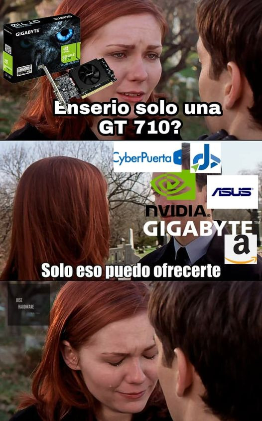 compren la gt1030 o una gtx1060 - Meme subido por Kuko_Black_Of_Slayer ...