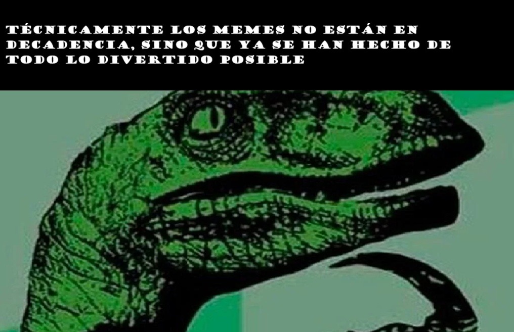 Top memes de Velociraptor en español :) Memedroid