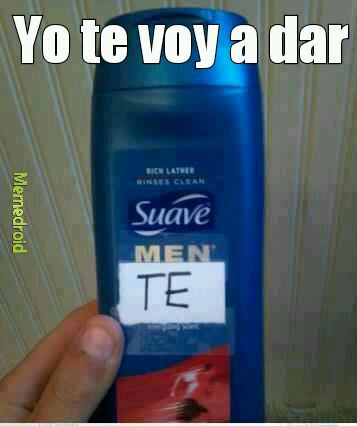 Suave - Meme subido por xbenks :) Memedroid