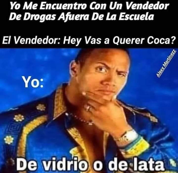 Me gusta la coca en lata - Meme subido por IbaiAsesino :) Memedroid