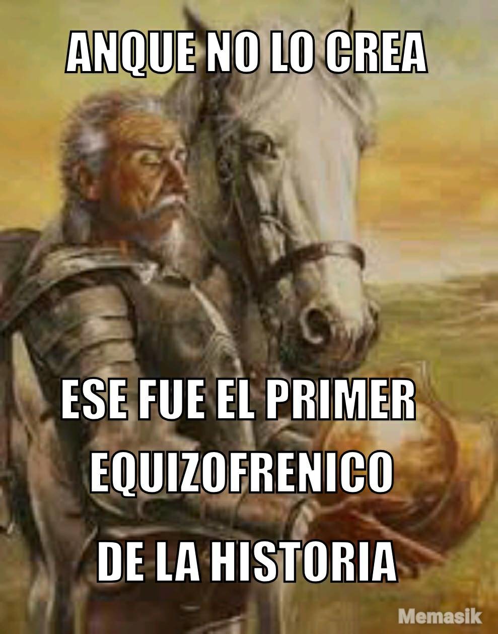 Contexto : es don quijote el sufría alucinación - Meme subido por ...