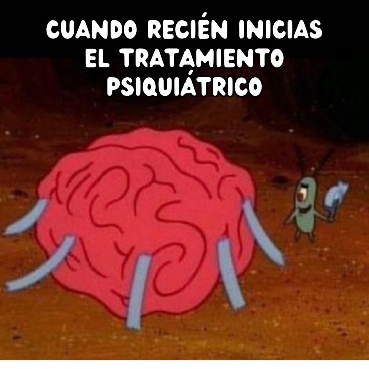 Top memes de Tratamiento Psiquiatrico en español :) Memedroid