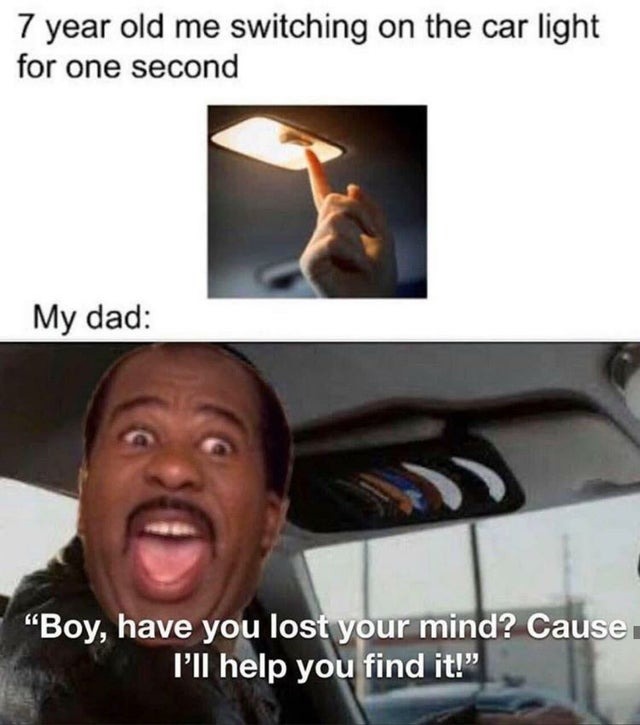 How I used to drive my dad crazy - Meme by Bolt93 :) Memedroid