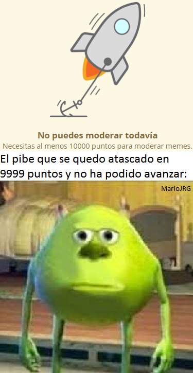 'Toy mendigando puntos. Si llego a los 10000 puntos estaré muy ...