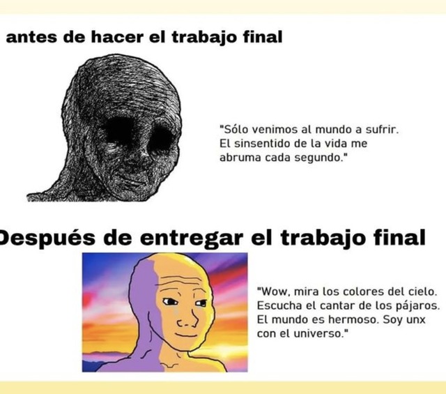antes y después de terminar la tarea - Meme subido por aristerv ...
