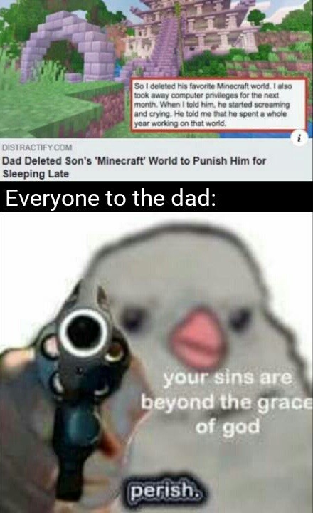 His sins are beyond the grace of god - Meme by Yeeha :) Memedroid