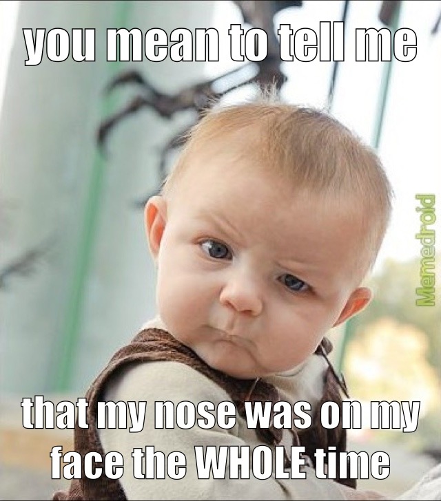 fooled me - Meme by EvilGecko :) Memedroid