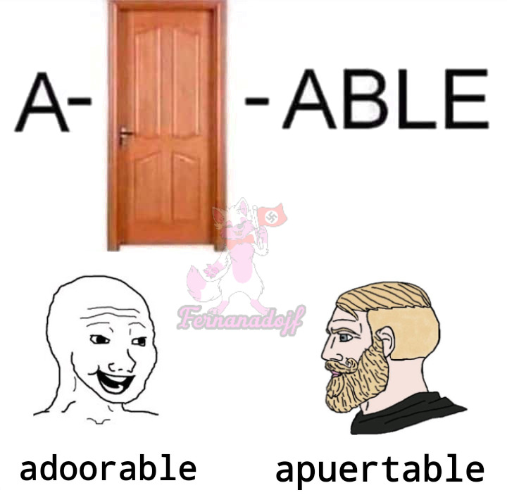 Apuertable - Meme by Fernanadojf :) Memedroid