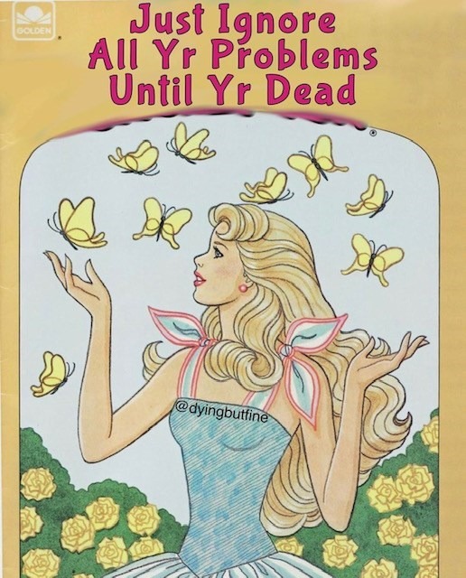 Just ignore all your problems - Meme by hihungry :) Memedroid