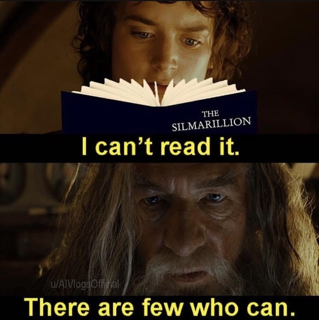 The best Silmarillion memes :) Memedroid