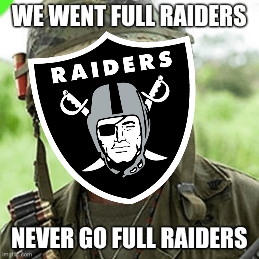 Raider Fans Memes Raiders Fans Right Now 😂😂😂