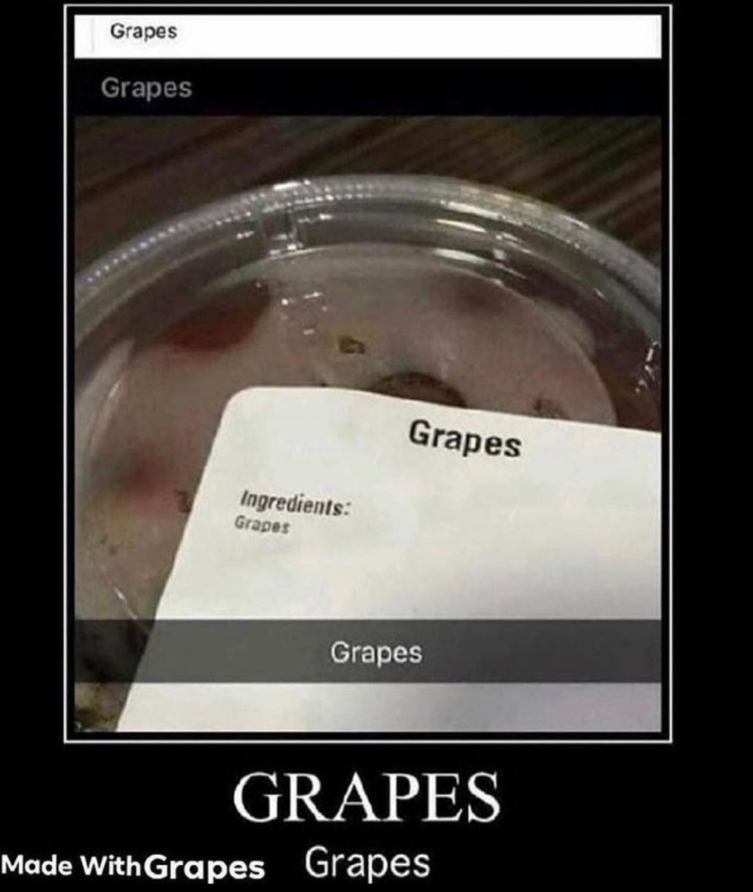 Grape - Meme by BaconKnight :) Memedroid