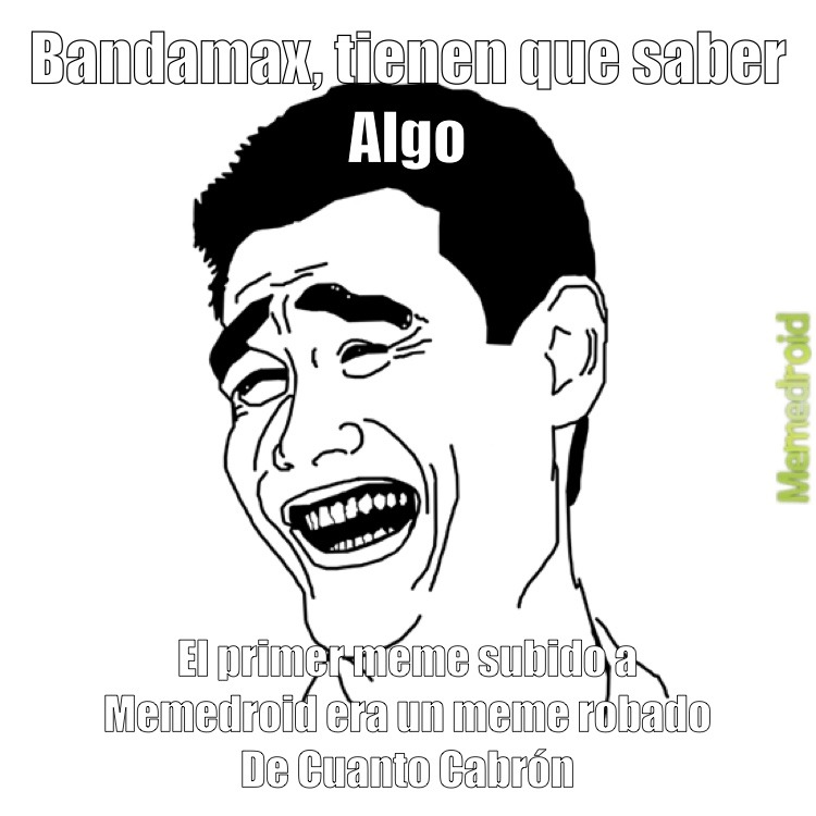 ese espíritu de ratero parece que ya lo tenemos desde siempre - Meme by ...