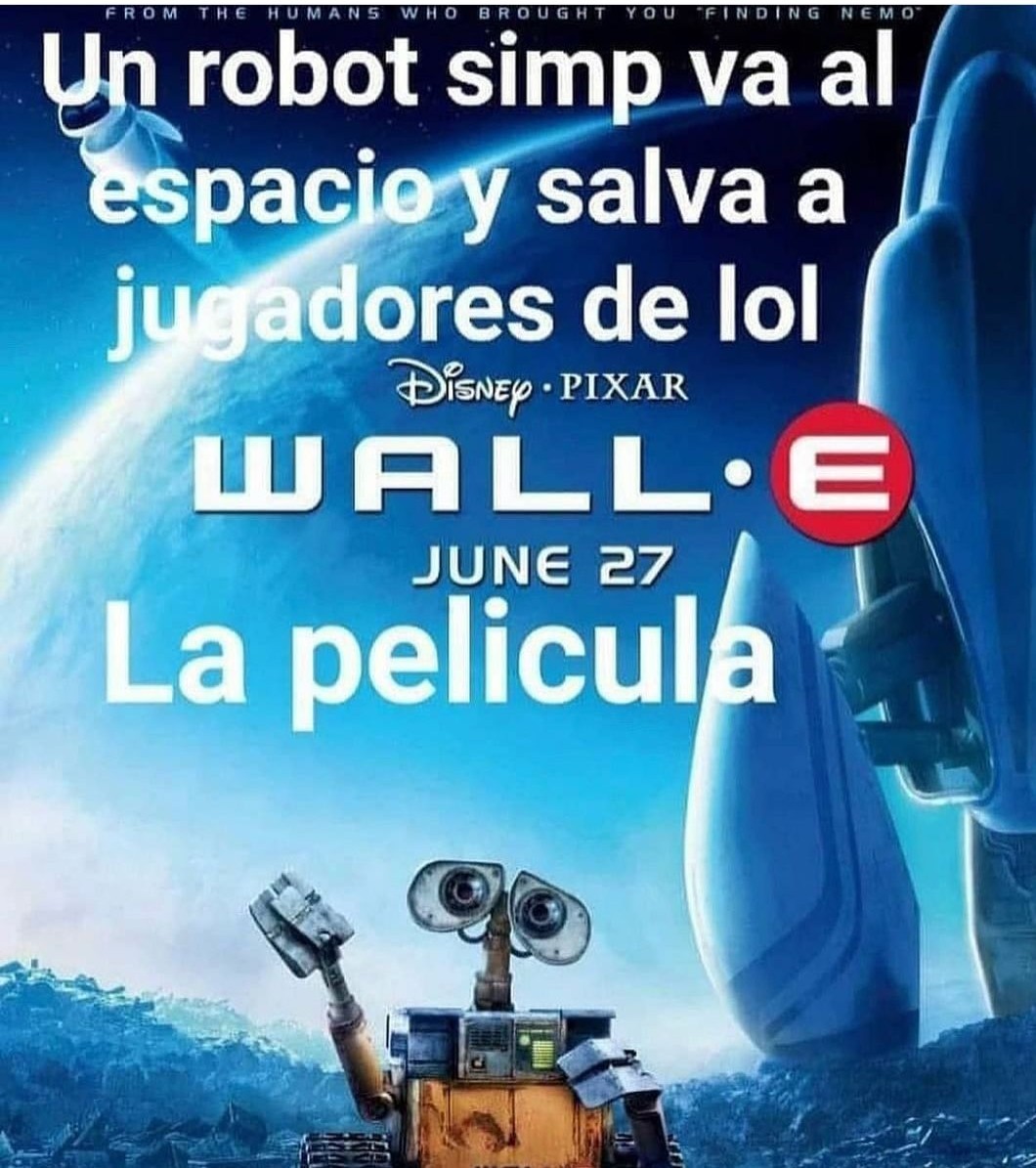 Wall.e - Meme subido por Blue62442 :) Memedroid