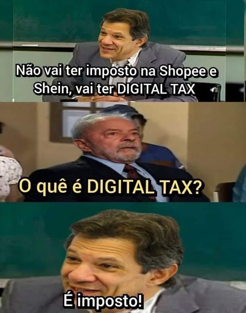 não é imposto, é uma taxa digital! - Meme subido por WagnerV :) Memedroid