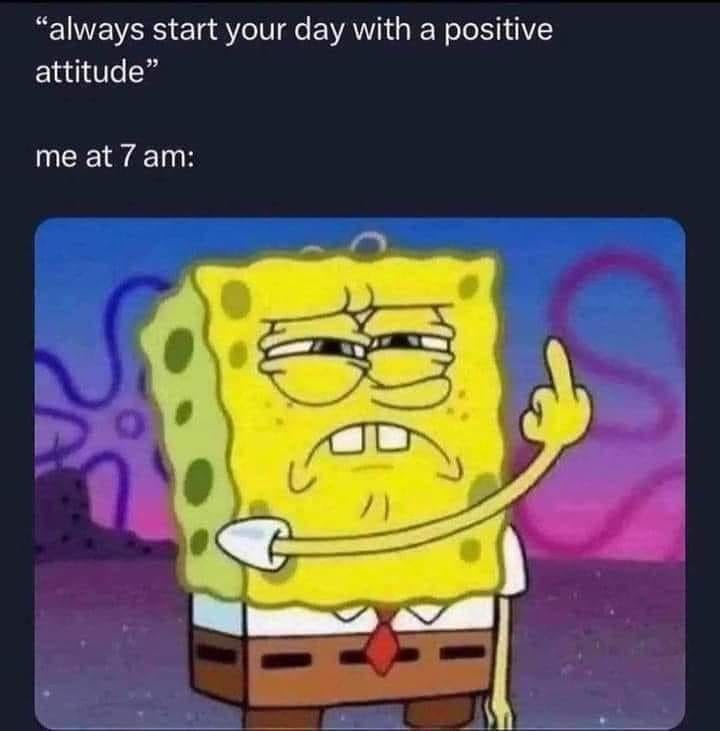 Good Attitude Memes
