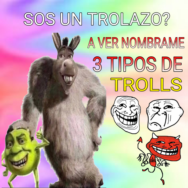 Así es soy un trolazo - Meme subido por Eldioskrilin :) Memedroid