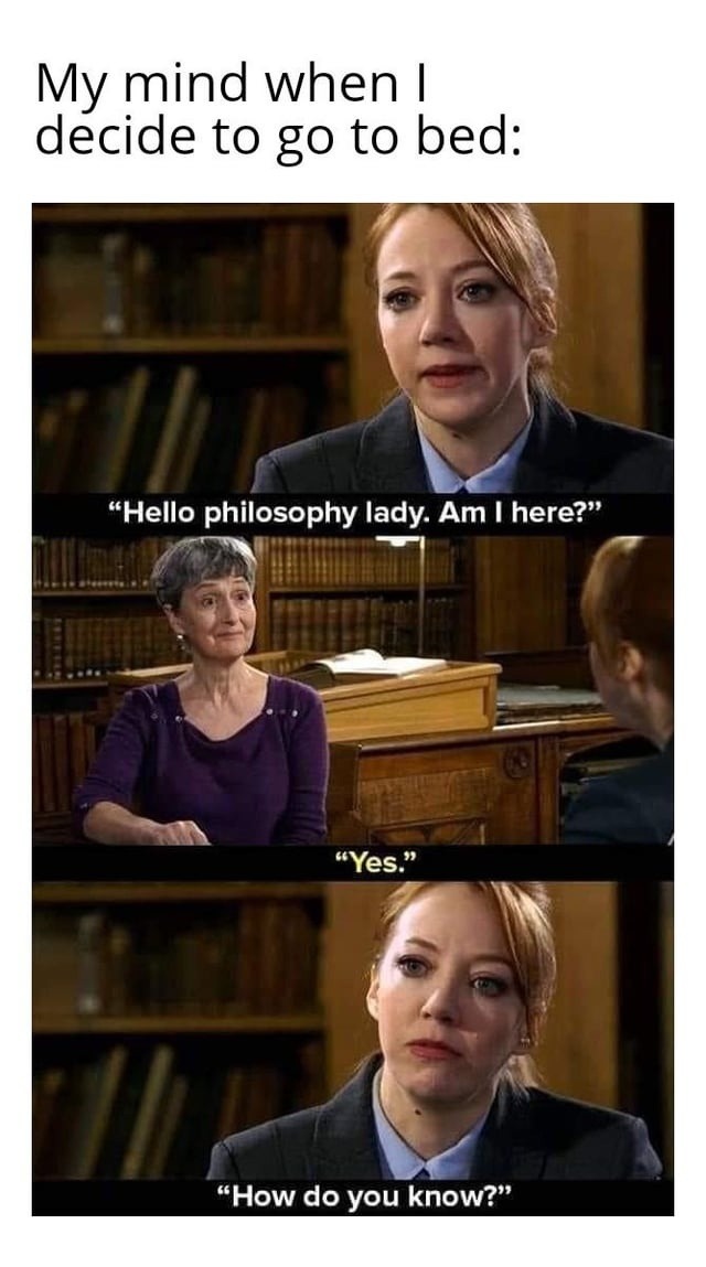 The best Overthinking memes :) Memedroid