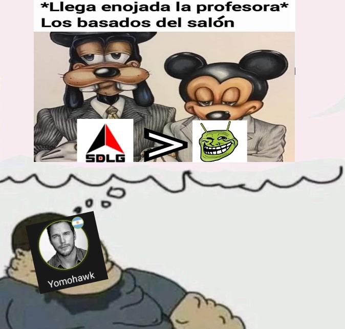 Contexto: Hizo dos memes diciendo q SDLD tomaría memedroid nosé porque ...
