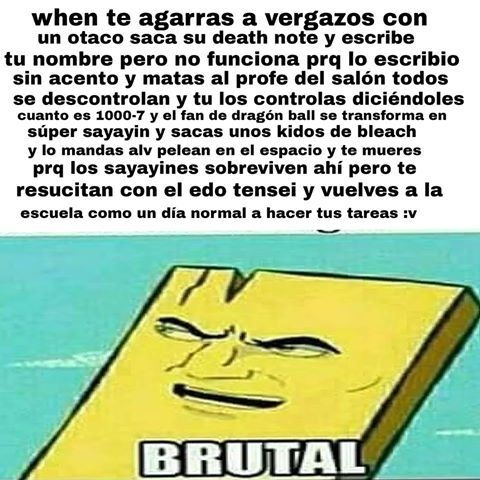 Brutal - Meme subido por Memes_5 :) Memedroid